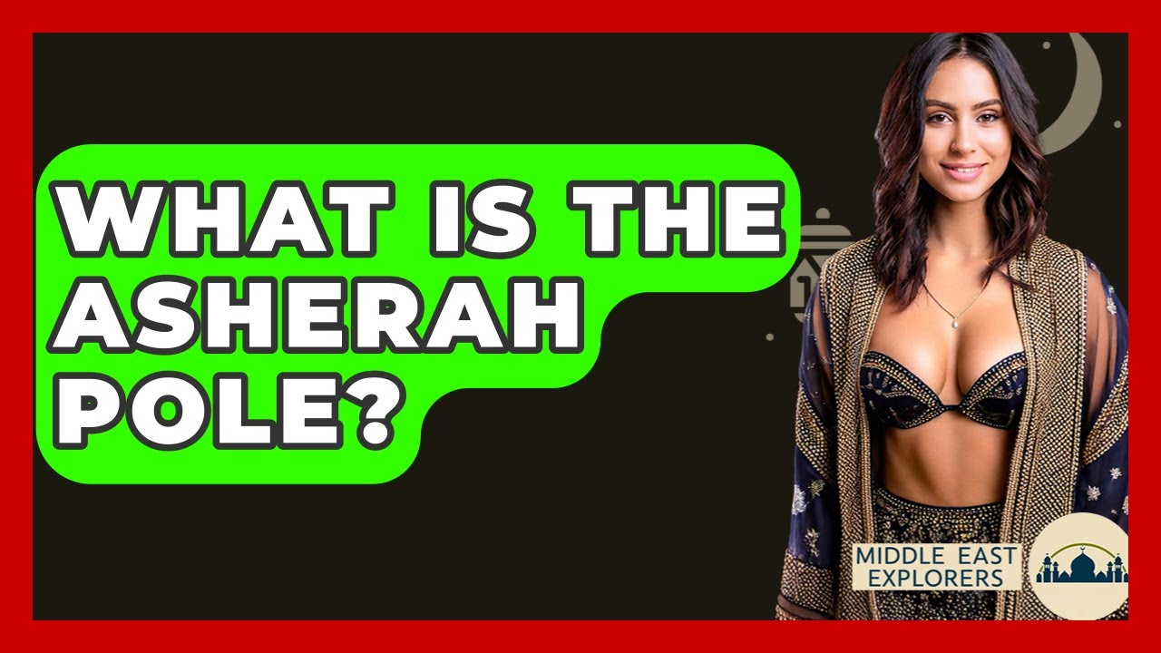 What Is The Asherah Pole? - Middle East Explorers - YouTube