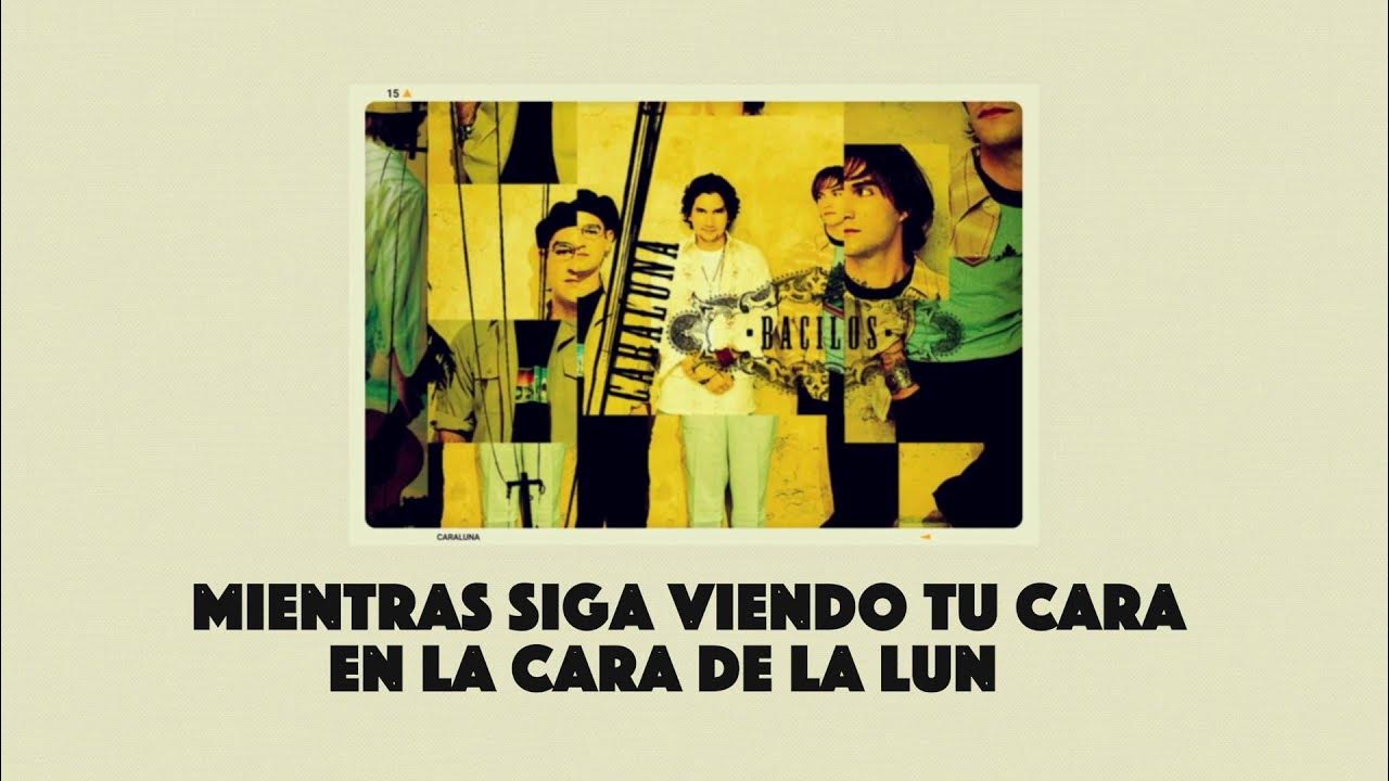 Bacilos - Caraluna (Video con Letra) - YouTube