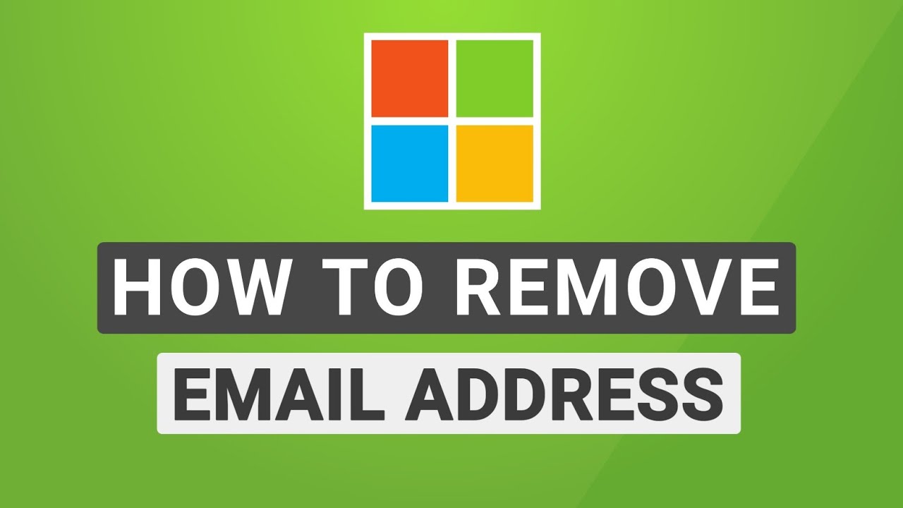 How to Remove Email Address from Microsoft Account | Remove Microsoft ...