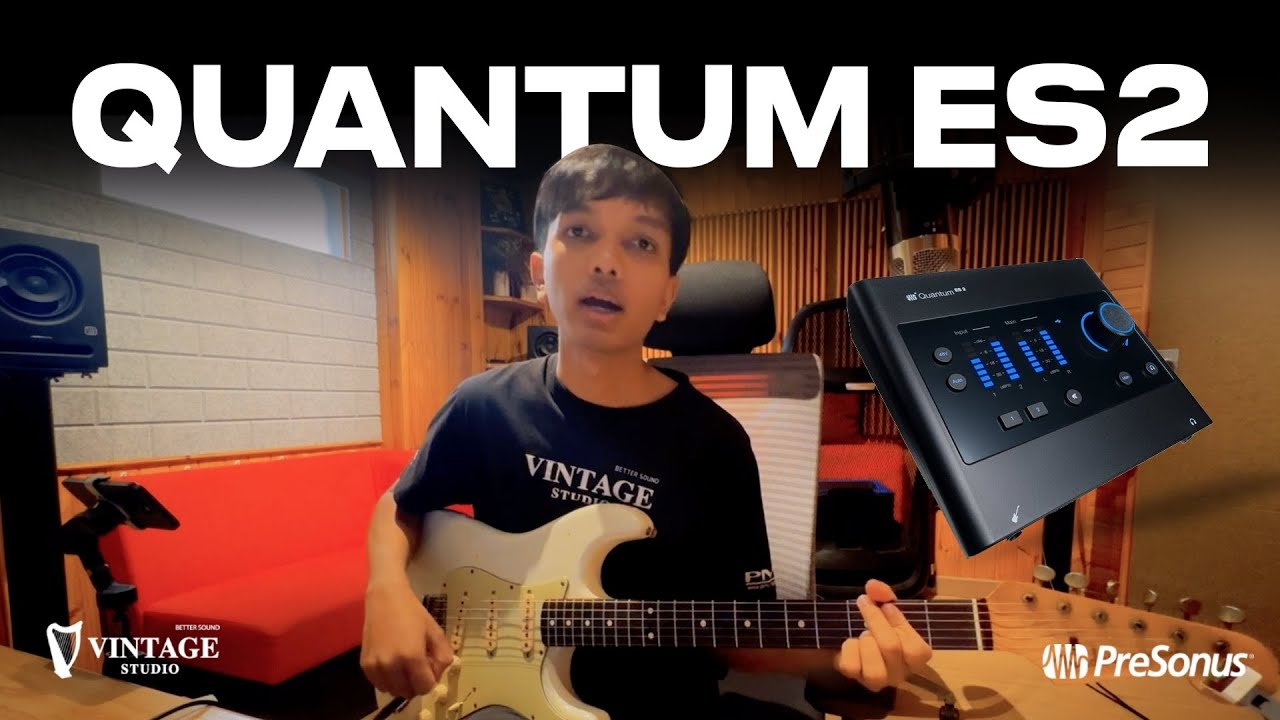 PreSonus Quantum ES2 อัดกีตาร์และวิธีใช้ | Vintage Studio - YouTube