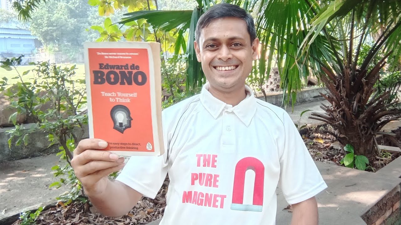 TEACH YOURSELF TO THINK BY EDWARD DE BONO. - YouTube