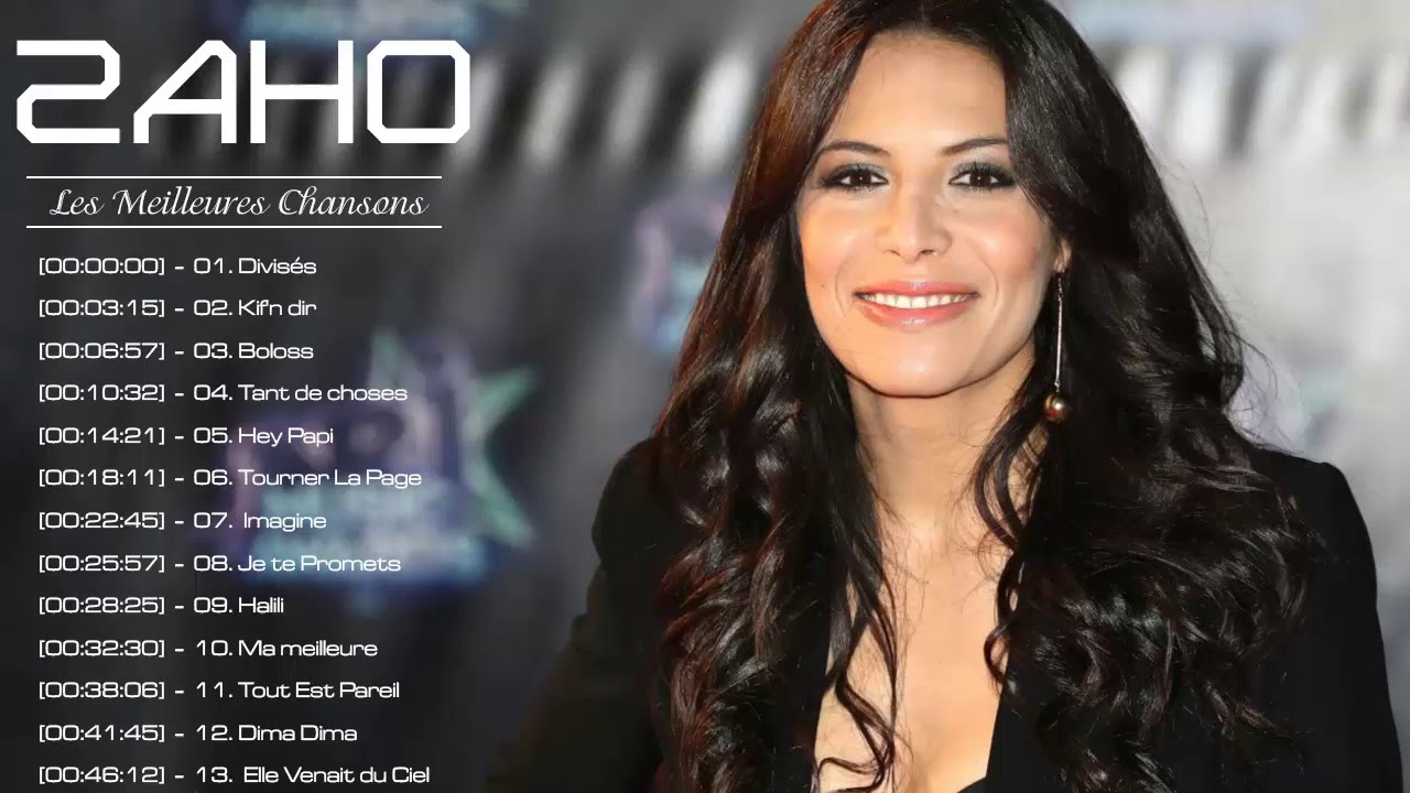 Zaho Les meilleur chansons - Les plus grands succes de zaho - Zaho Best ...