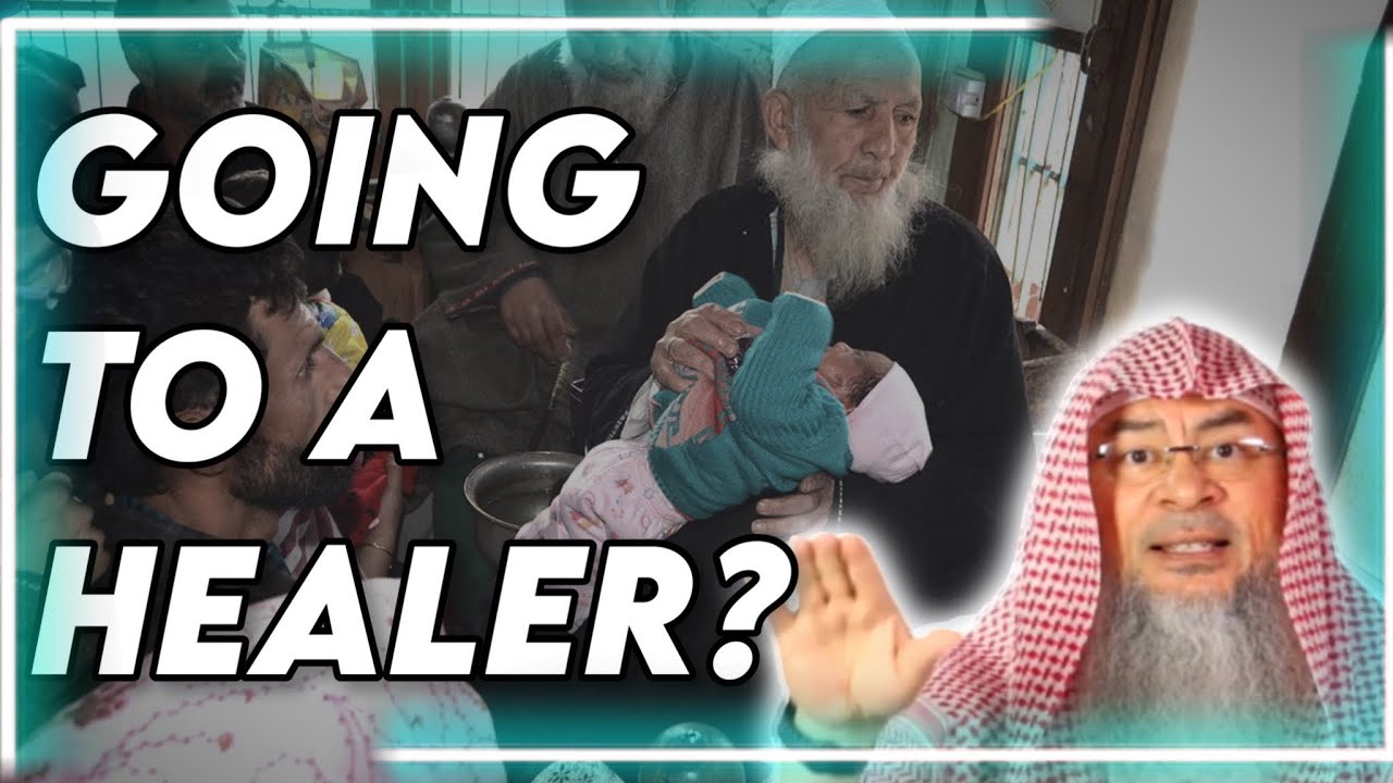Is going to a healer permissible in Islam? assim al hakeem JAL - YouTube