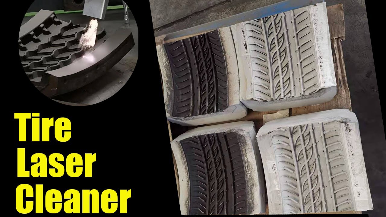 Best Tire Mold Cleaning Machine | tire mould laser cleaner - YouTube