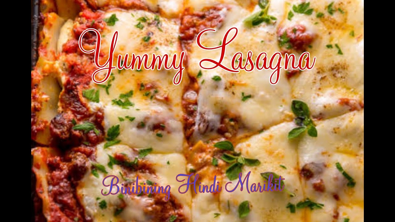 How to make yummy Lasagna - YouTube