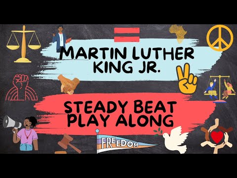 MLK Jr. Day Steady Beat Play Along | Martin Luther King Jr. Day - YouTube