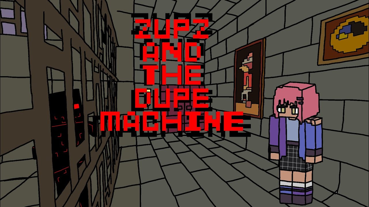 BITB Minecraft Realm Episode 7: Zupz and the Dupe Machine - YouTube