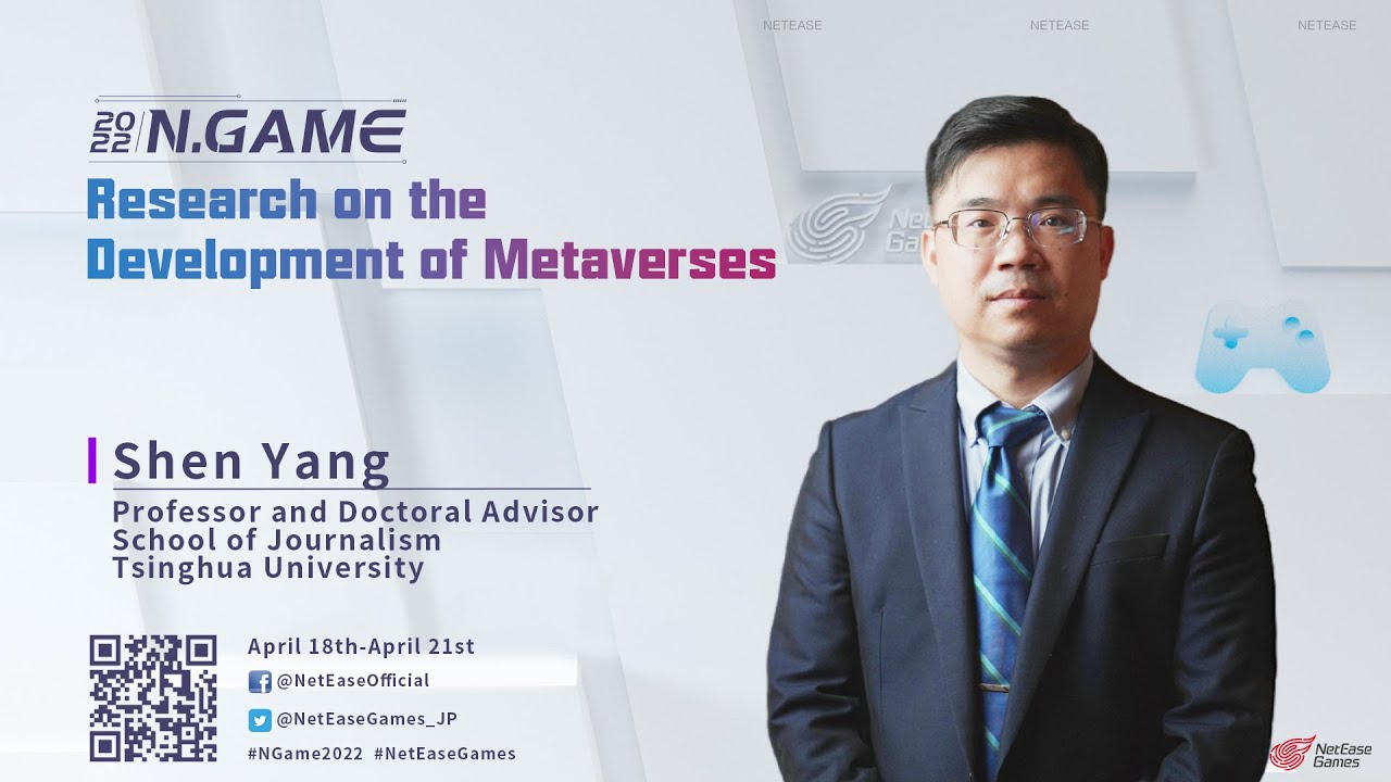 2022 N.Game | Shen Yang |Research on the Development of Metaverses ...