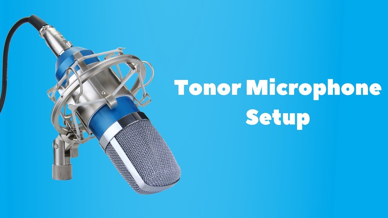 Tonor Studio Microphone Setup Tutorial - YouTube