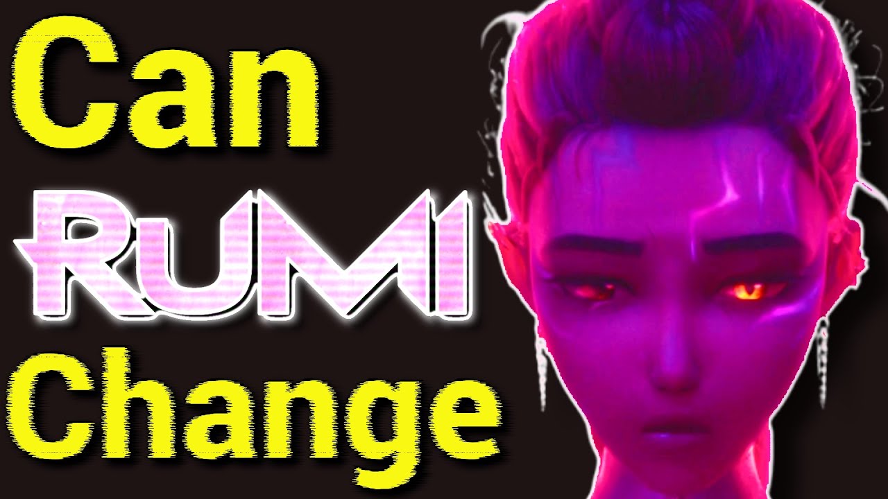 Can Rumi Change [KPOP Demon Hunters] - YouTube