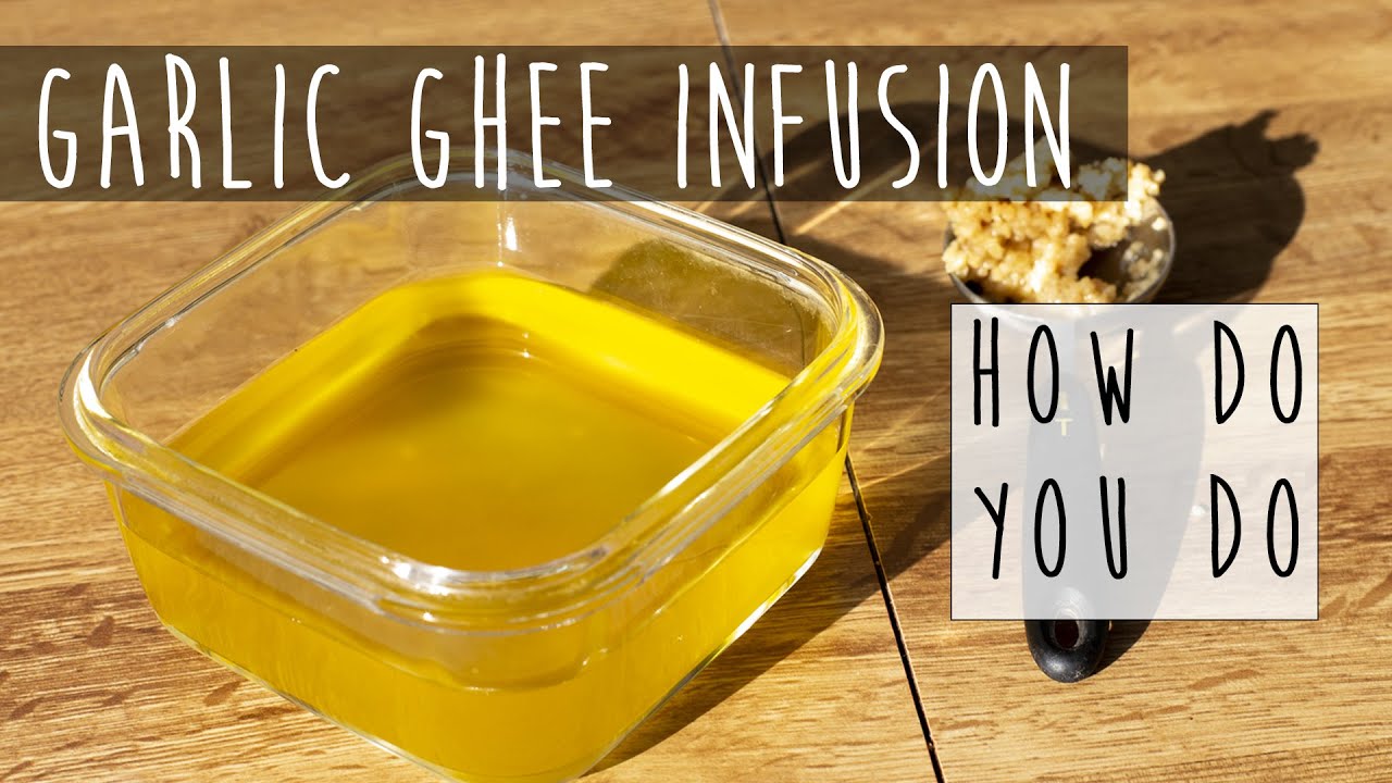 How to Make Garlic Ghee Butter @HowDo-YouDo Garlic Flavored Ghee - YouTube
