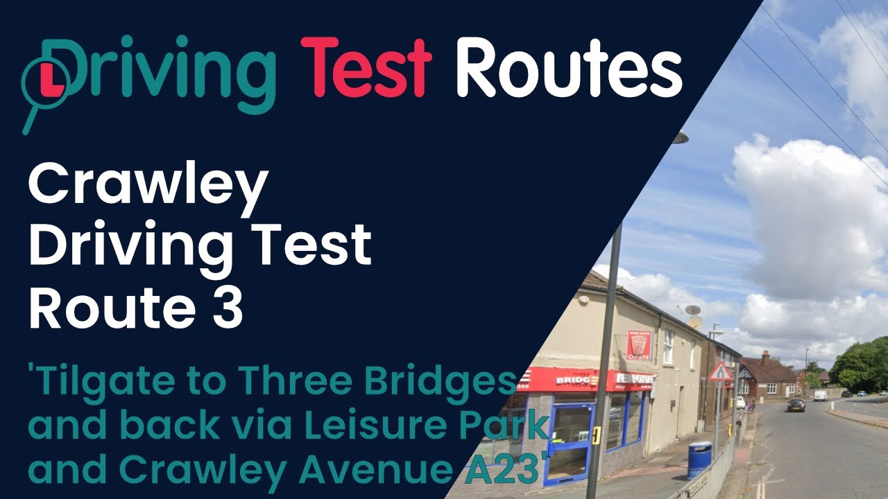 Crawley Driving Test Route 3 - YouTube