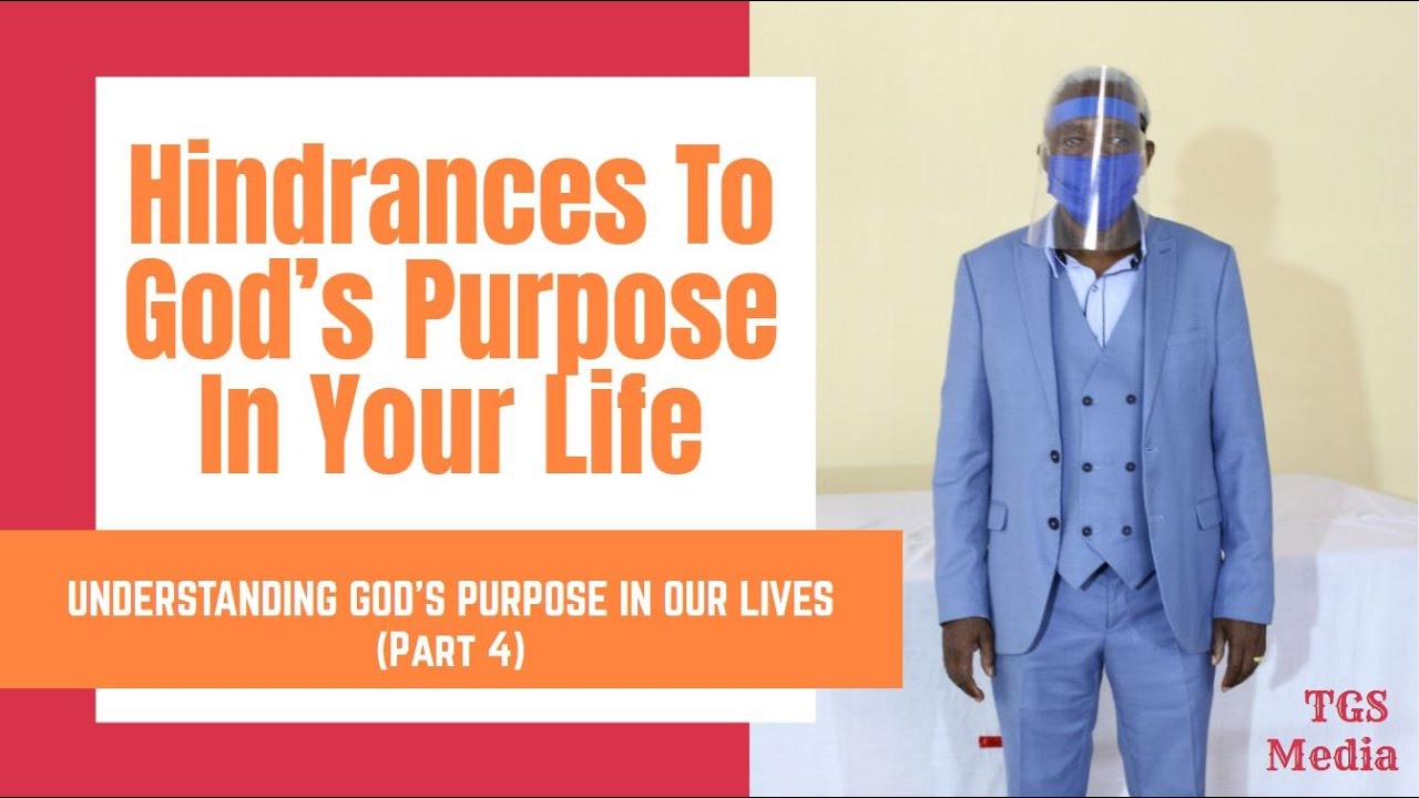 UNDERSTANDING GOD'S PURPOSE IN OUR LIVES (Part 4) - YouTube