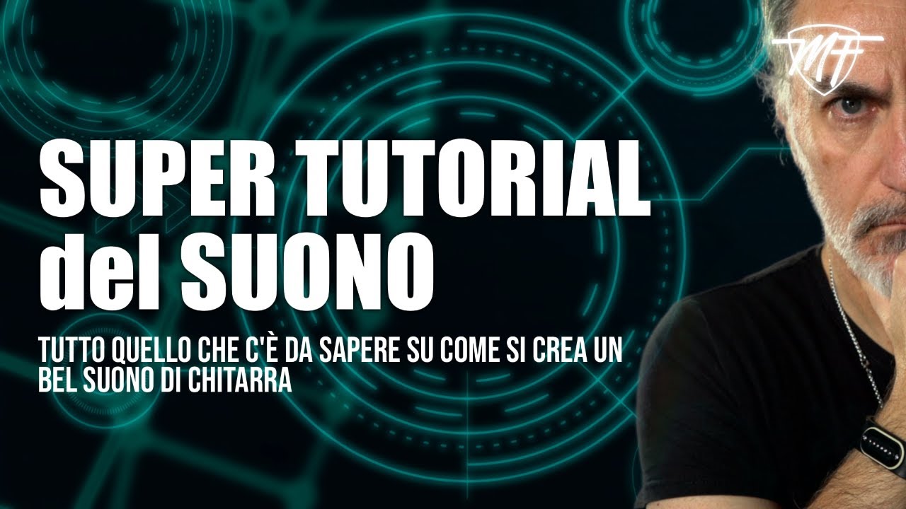 SUPER TUTORIAL DEL SUONO DI CHITARRA - YouTube