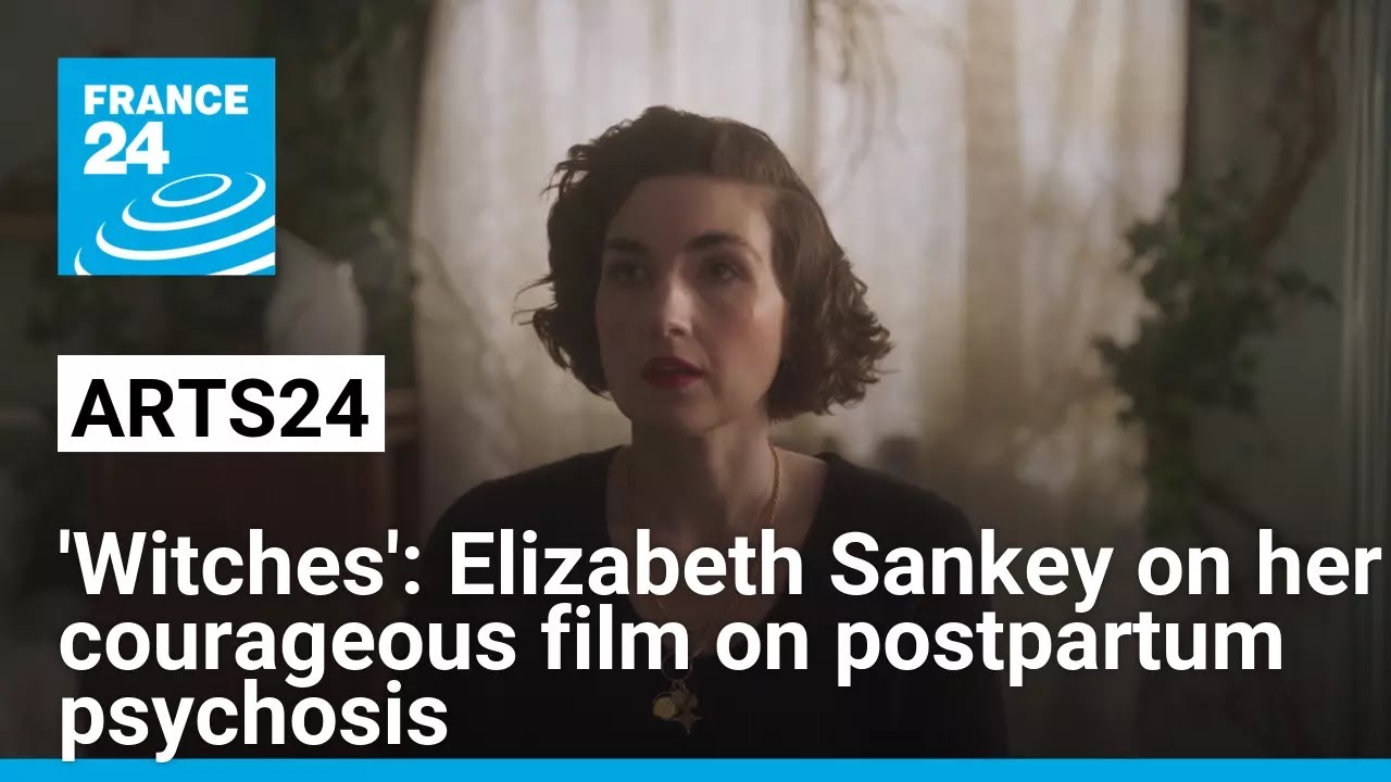 'Witches': Elizabeth Sankey on her courageous film on postpartum ...