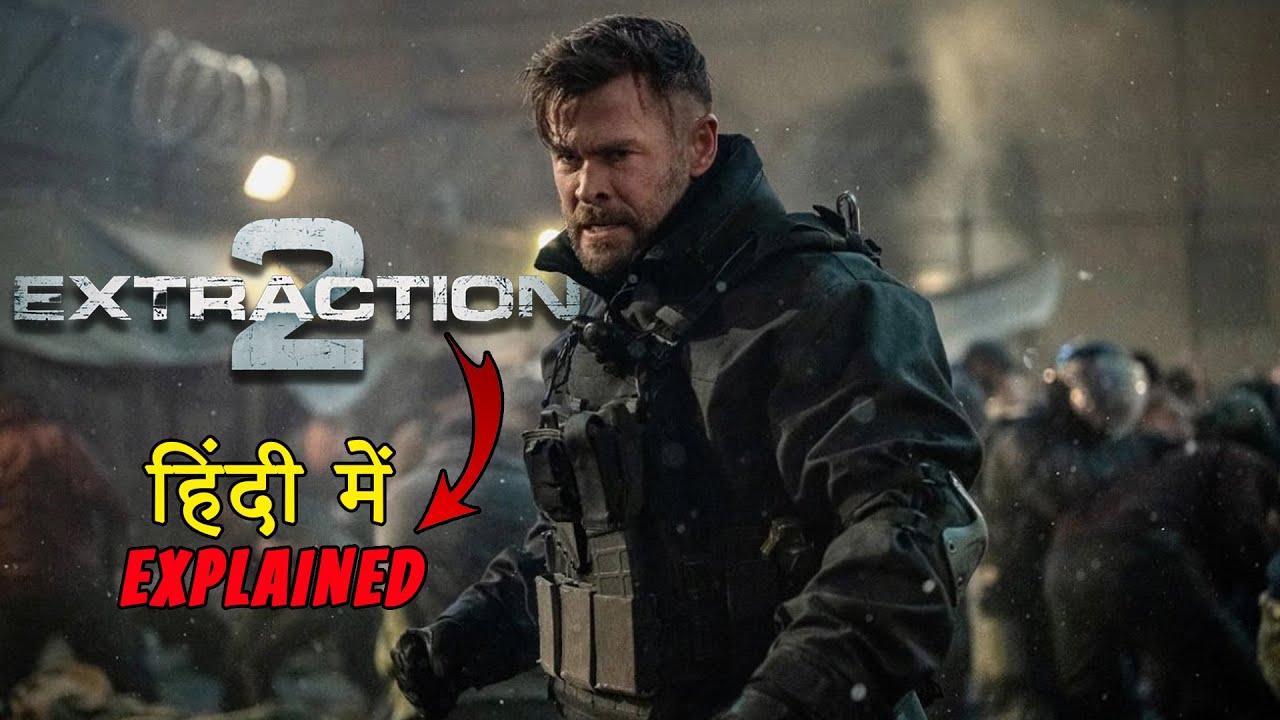 Extraction 2 Movie | Story in Hindi | Movie Time - YouTube