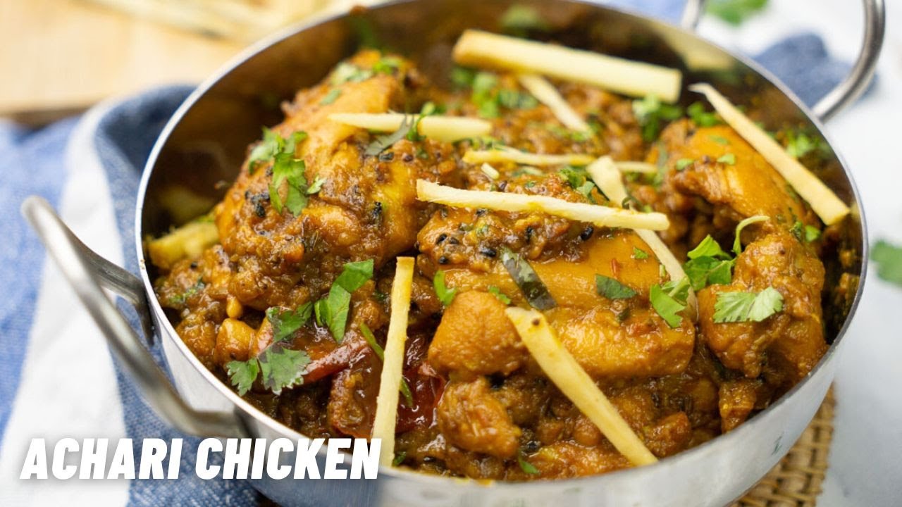 The ONLY Achari Chicken Recipe You Need! - YouTube