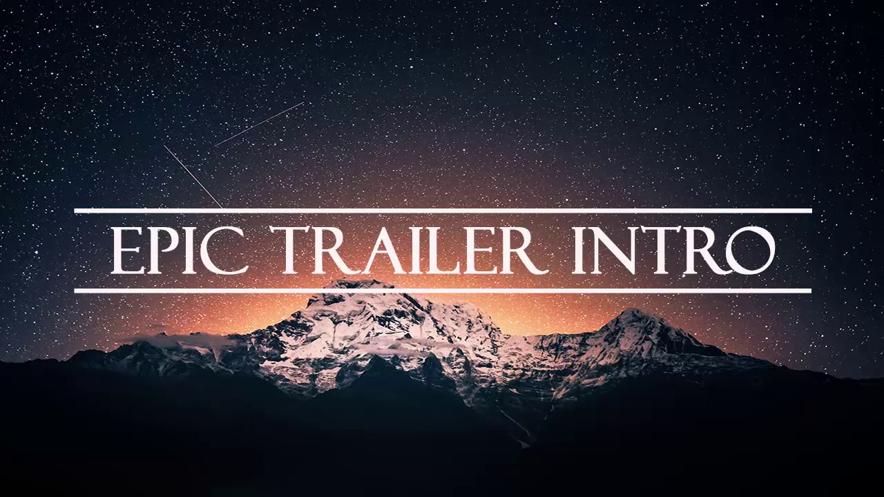 Epic Trailer Intro | Action Powerful Background Trailer Music Intro for ...