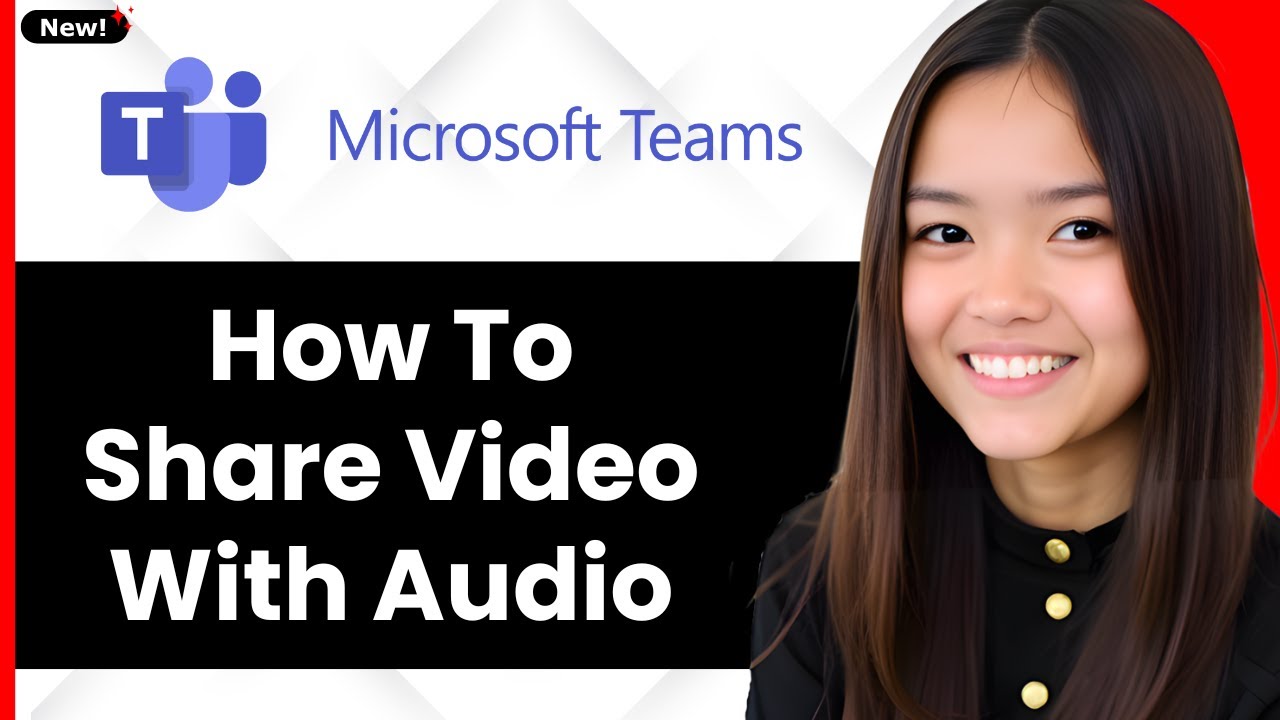 How to Share Video on Microsoft Teams With Audio 2026 (Step By Step ...