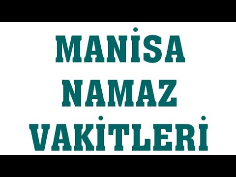 Manisa Namaz Vakitleri