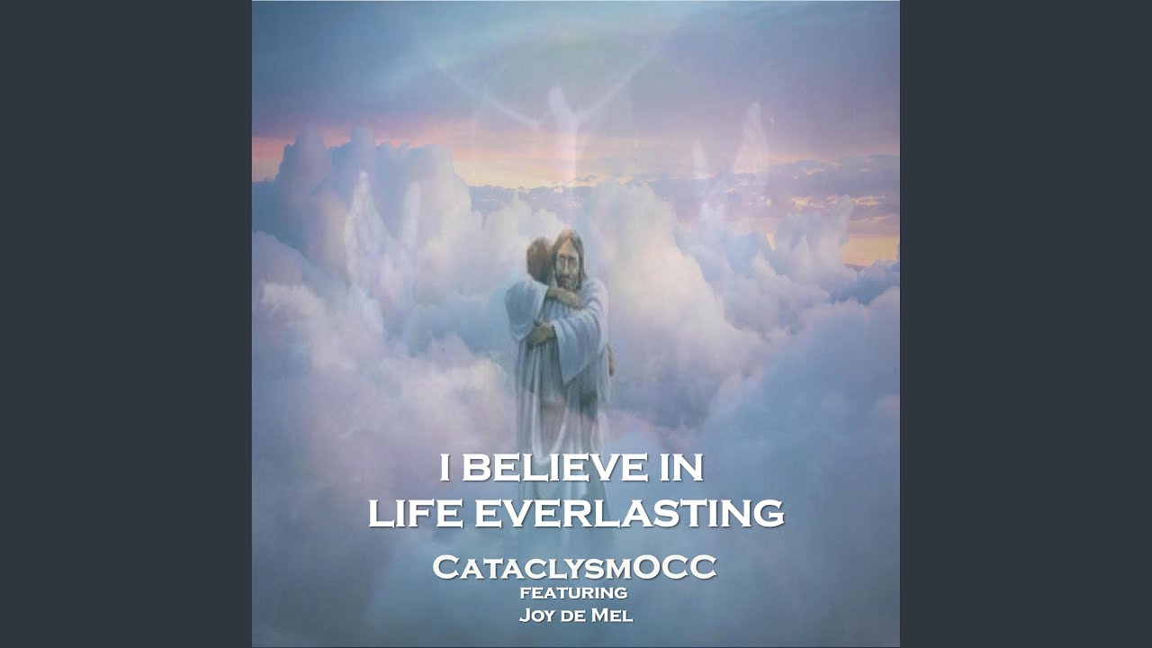 I BELIEVE IN LIFE EVERLASTING (feat. Joy de Mel) - YouTube