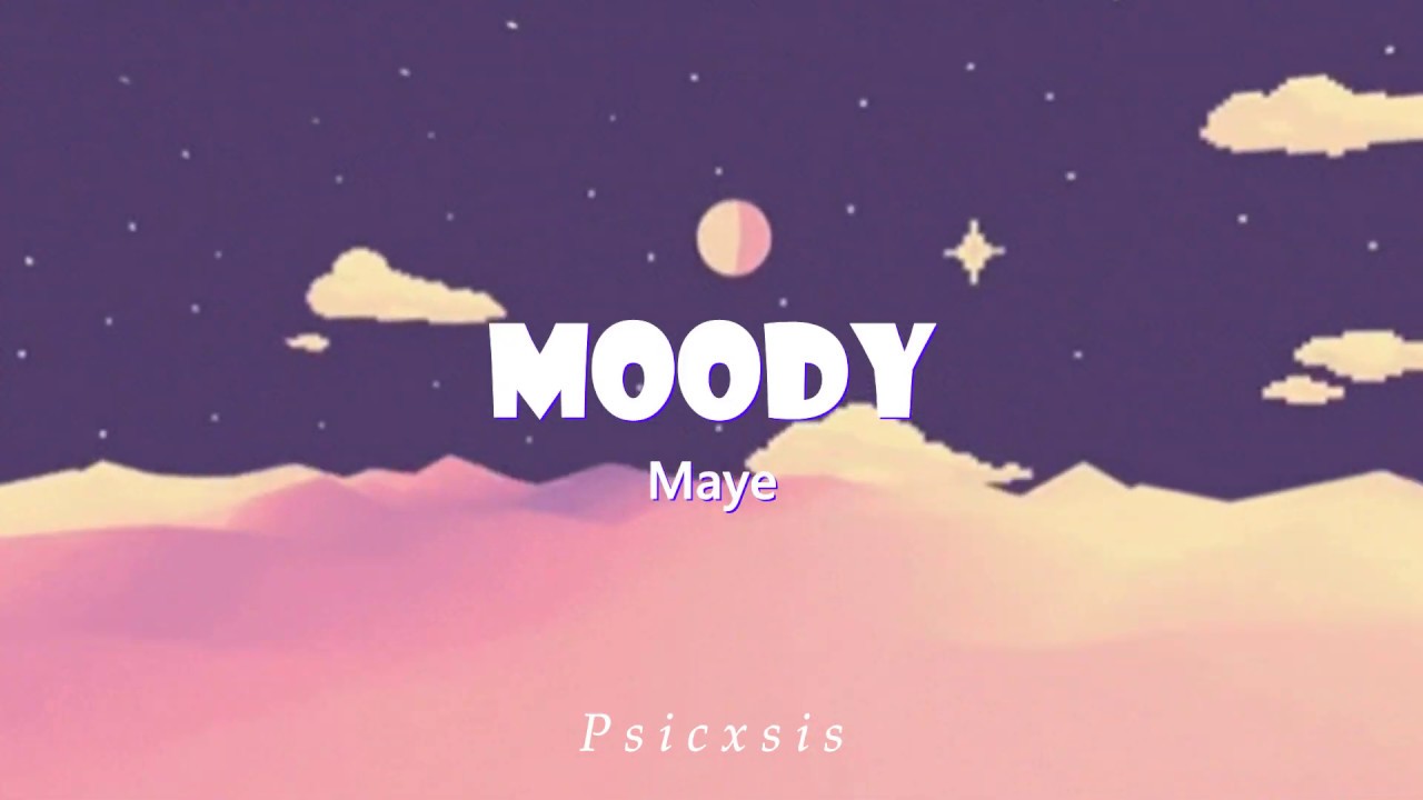 Maye - Moody | Sub Español & Lyrics - YouTube