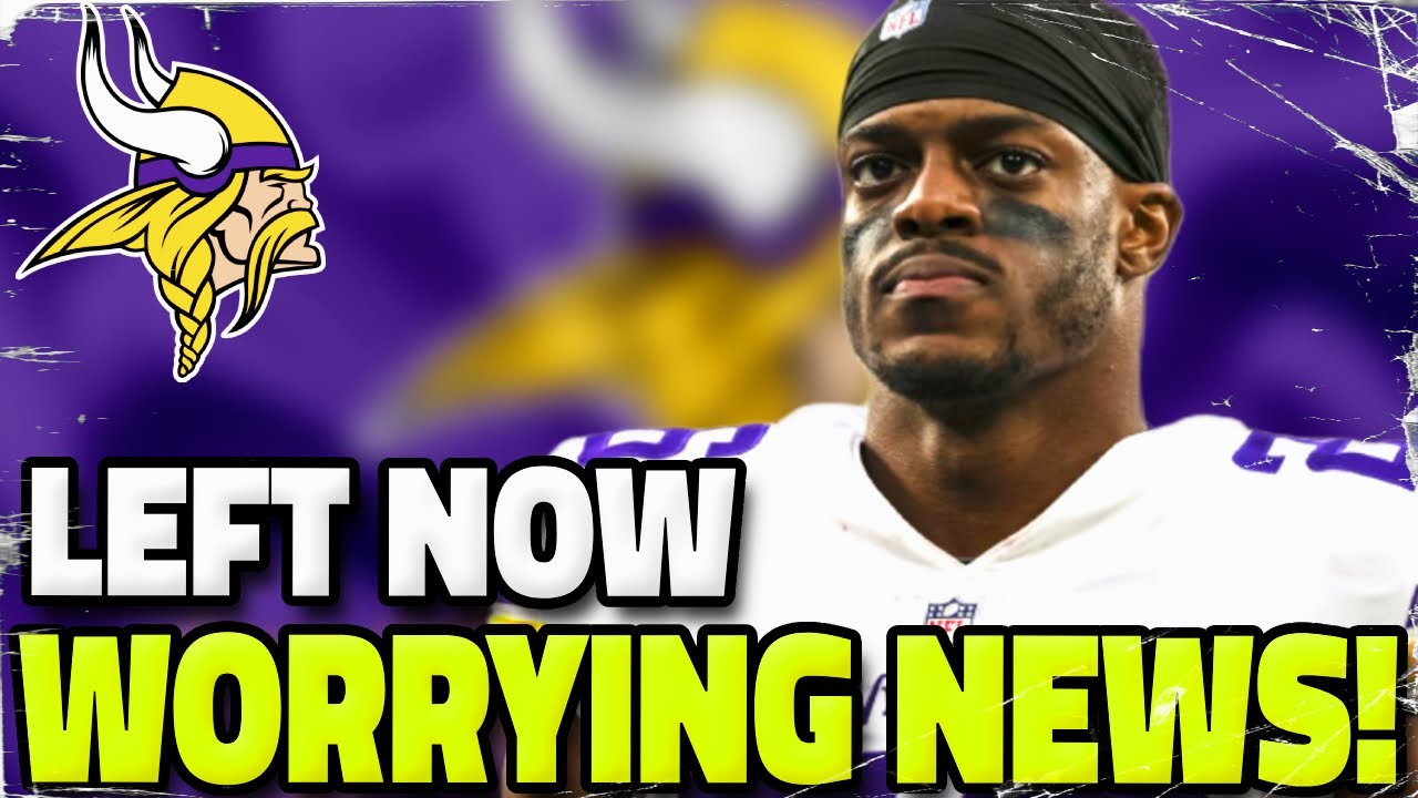 🚨🚨 URGENT NEWS! THIS IS OUT NOW! FANS GO CRAZY! MINNESOTA VIKINGS NEWS ...