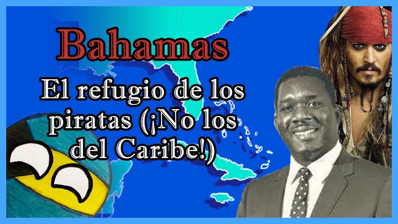 Historia de las BAHAMAS en 10 minutos 🇧🇸 - El Mapa de Sebas - YouTube