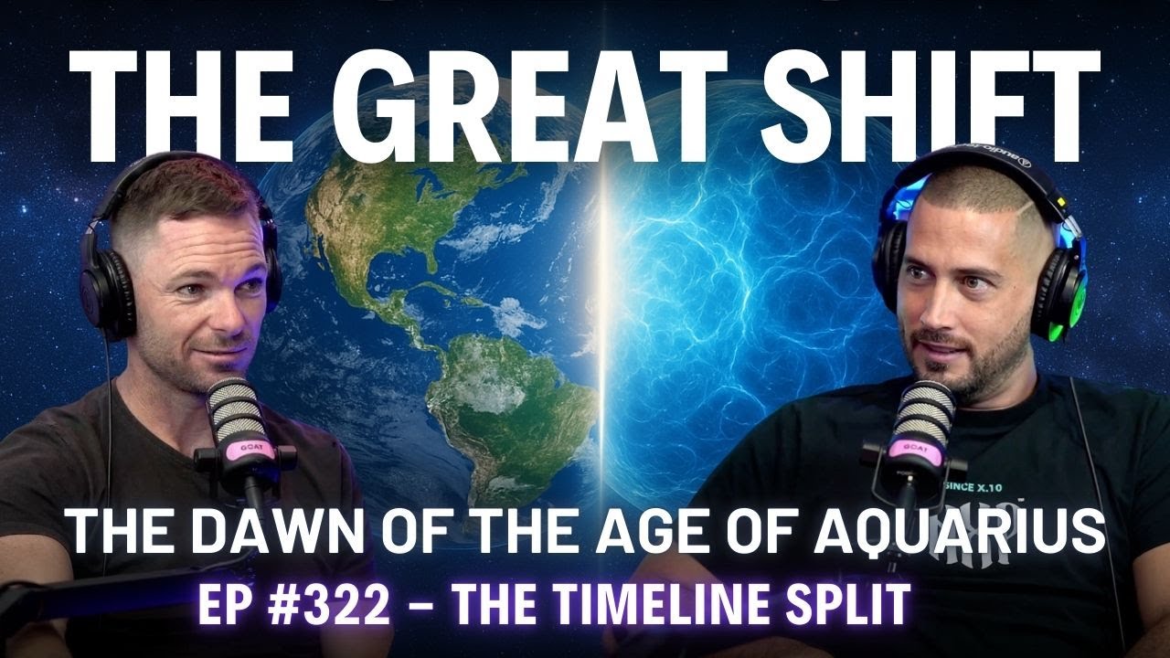 #322- The Great Shift: Timeline Splits, The Age of Aquarius & Mandela ...