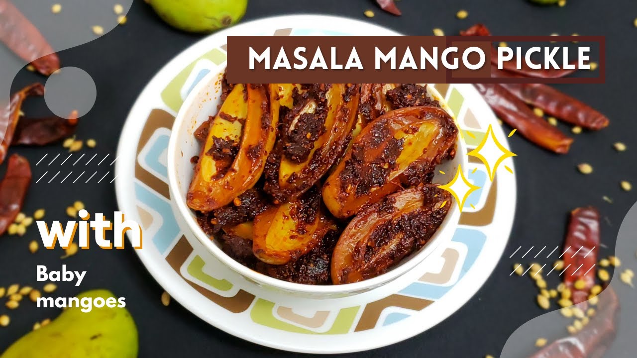 Masala Mango Pickle with Baby Mangoes | చిట్టి మామిడికాయలతో రుచిగా ...