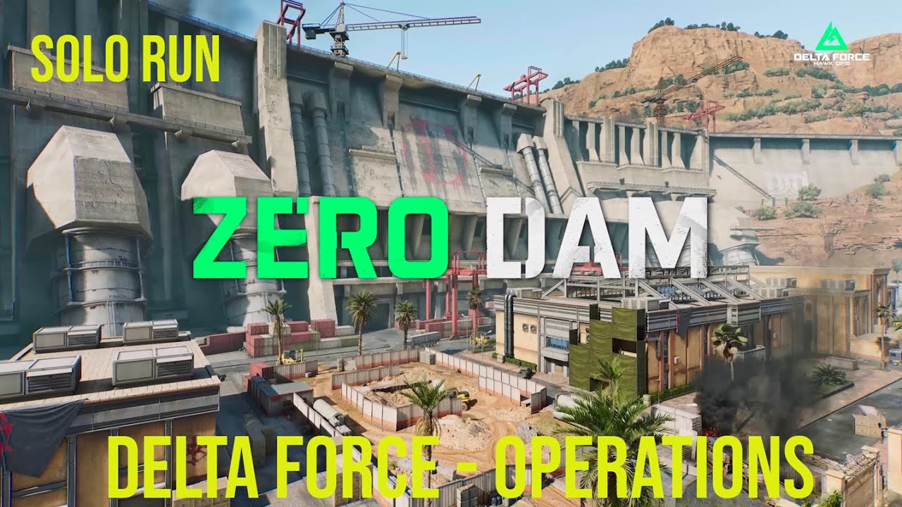 Delta Force - Operation - Solo Runner - Zero Dam #9 - YouTube
