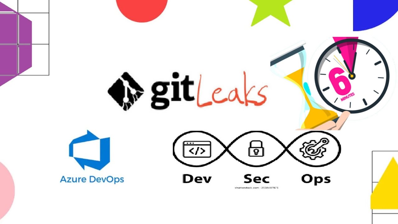 Devsecops Azure Devops Scan For Secrets With Gitleaks In 6 Minutes Azure Azuredevops