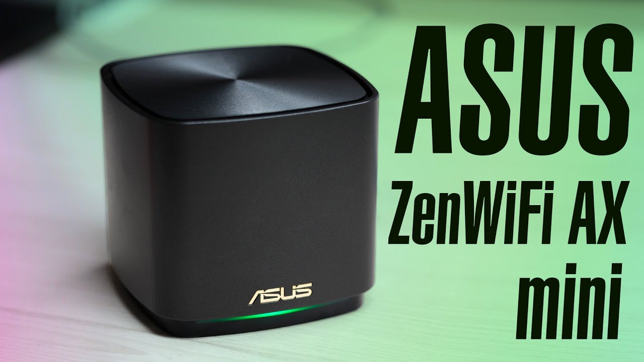 Trên tay ASUS ZenWiFi AX mini: bộ Wi-Fi 6 Mesh nhỏ gọn, dễ thiết lập ...