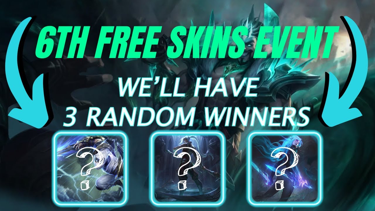 6TH FREE SKINS EVENT | LEAGUE OF GIFTS - YouTube