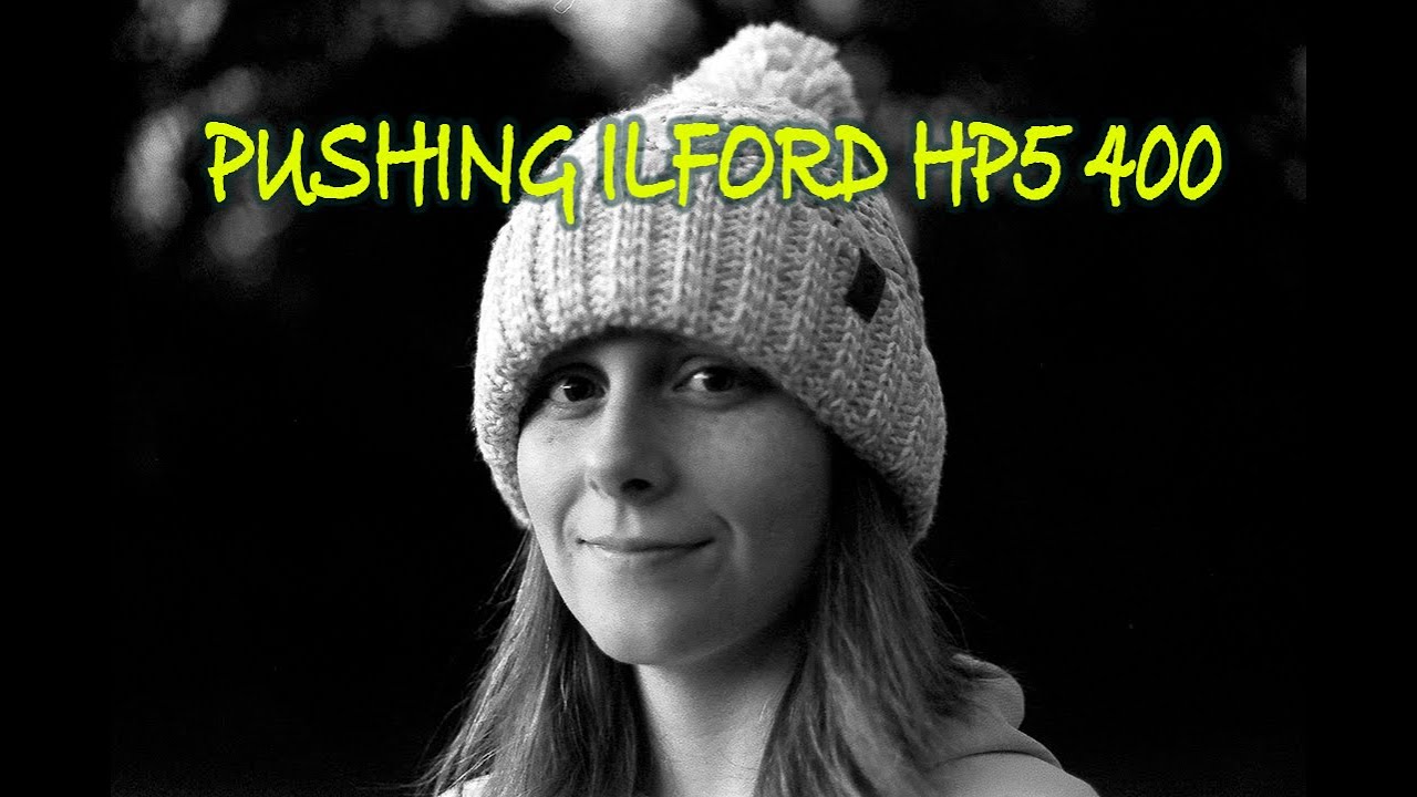 Pushing Ilford HP5 Plus 400 Film - YouTube
