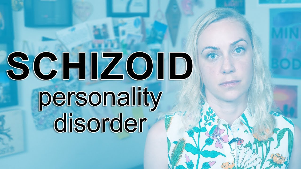What Is Schizoid Personality Disorder Kati Morton YouTube what-is-schizoid-personality-disorder-kati-morton-youtube
