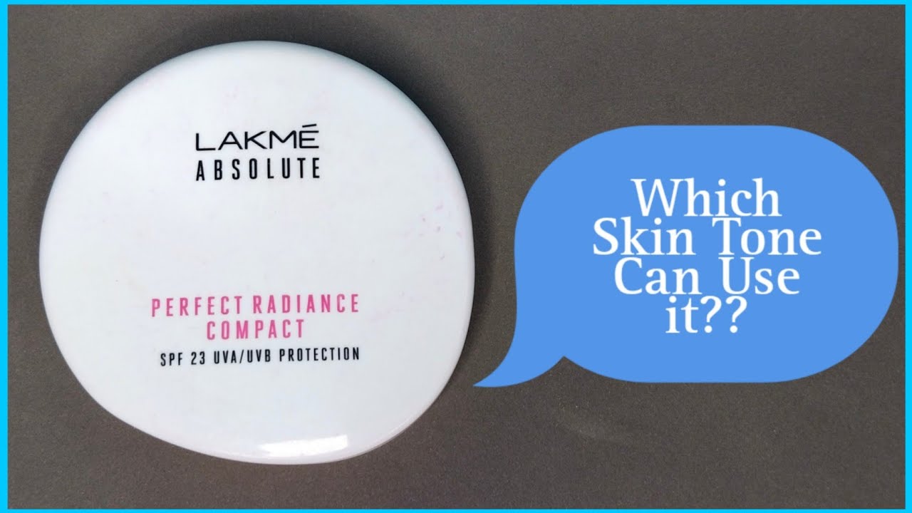 Lakme Absolute Perfect Radiance Compact Powder 😳|| Swatches + Review ...