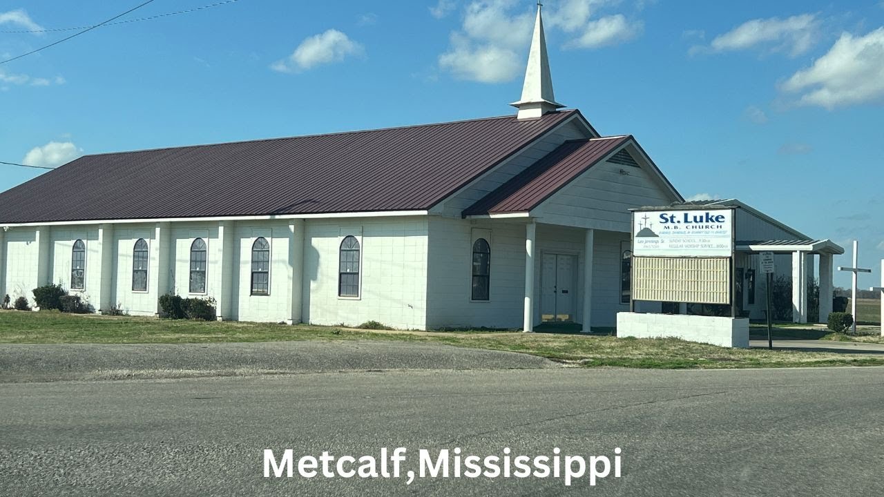 Metcalf,Mississippi - YouTube
