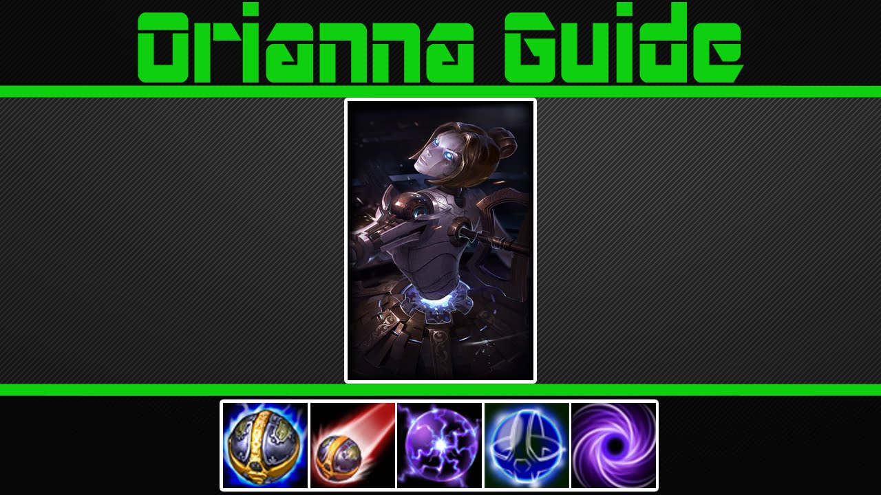 (VERY Detailed) Orianna Guide - YouTube
