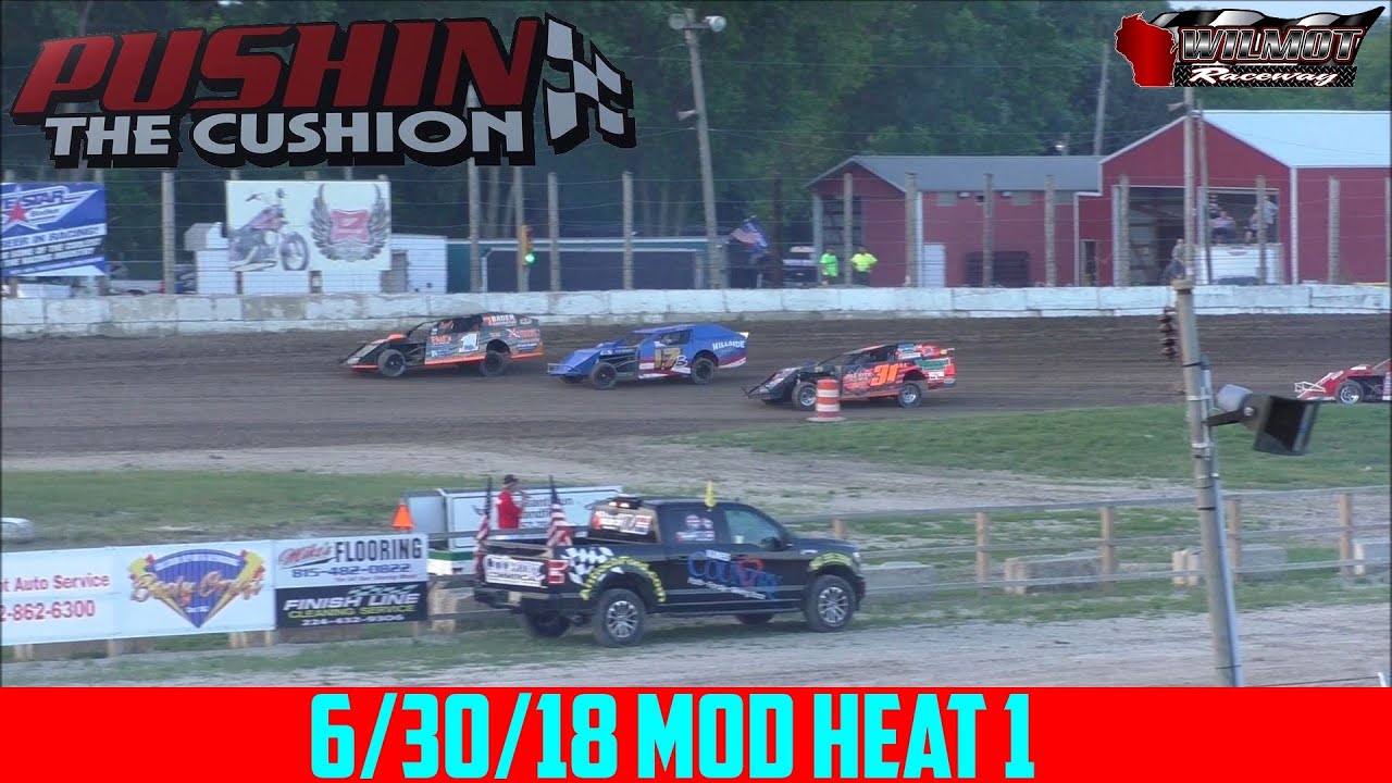 Wilmot Raceway - 6/30/2018 - Modified - Heat 1 - YouTube