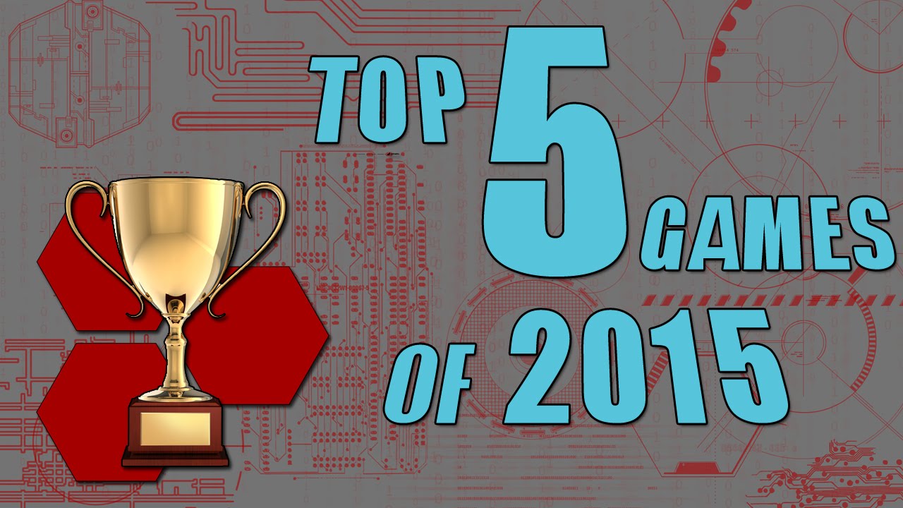 The Hive Five - Hive's Top Games of 2015 - TheHiveLeader - YouTube