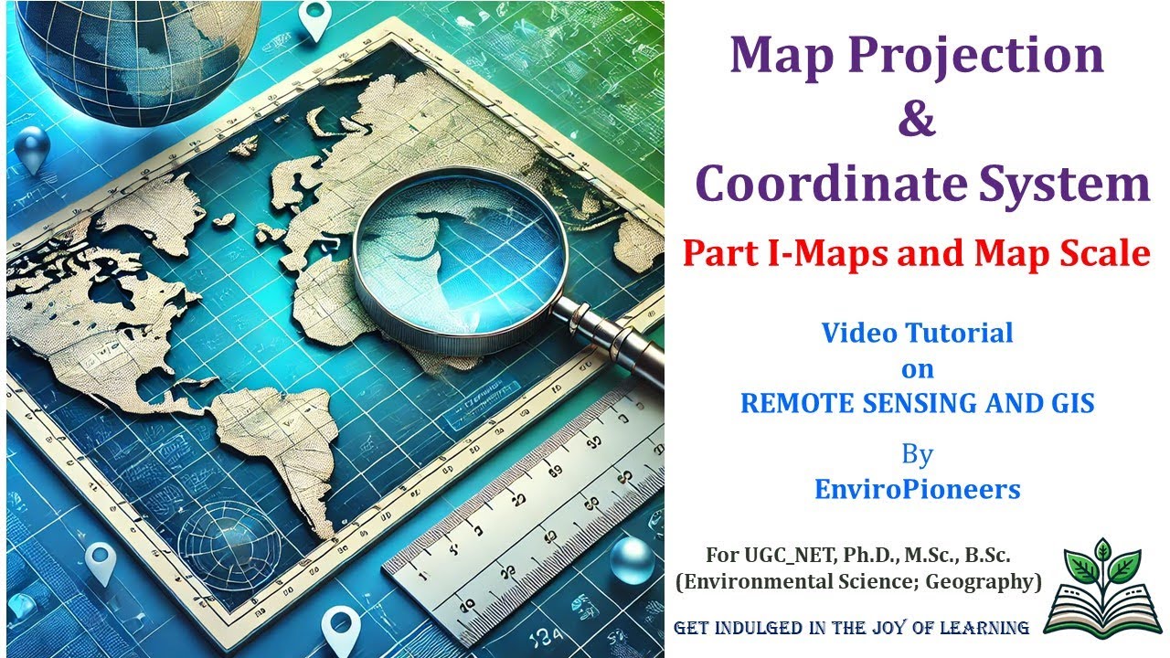 RSGIS L13: Map Projection and Coordinate System: Maps and Map Scale - YouTube