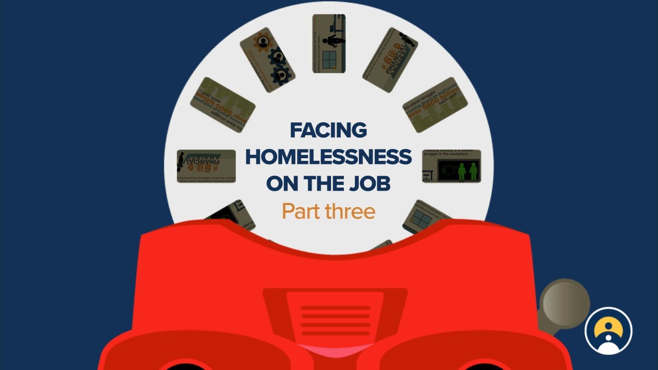 Facing Homelessness on the Job - Part three - YouTube