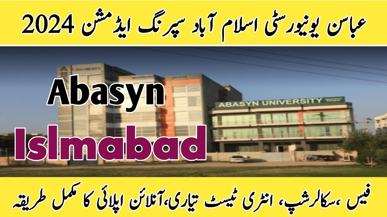 Abasyn university spring admissions 2024|Abasyn university |Entry test ...