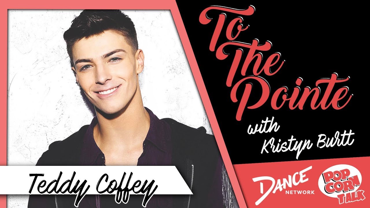 Teddy Coffey Discusses His Career - To The Pointe with Kristyn Burtt ...