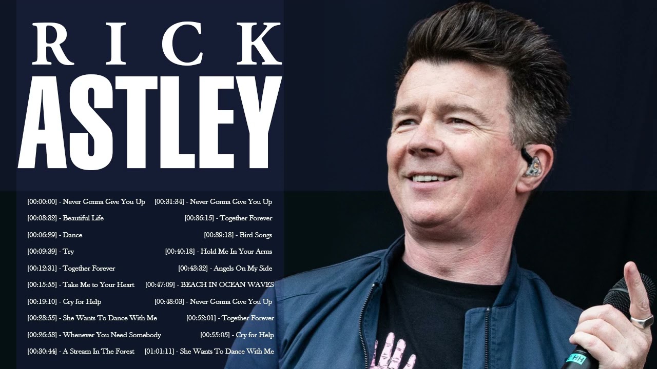 The Best Of Rick Astley - Rick Astley Greatest Hits Full Album - YouTube