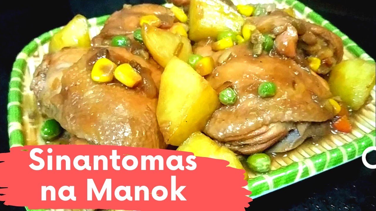 SINANTOMAS NA MANOK | Chicken Sinantomas | Lutong Pinoy | Panlasang ...