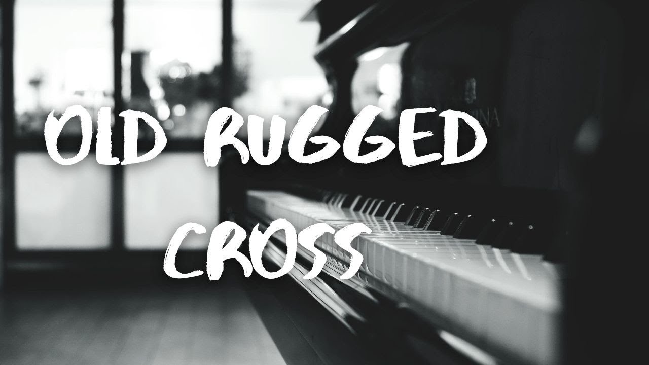 The Old rugged Cross - Piano Cover/ Instrumental/ Gospel Music - YouTube