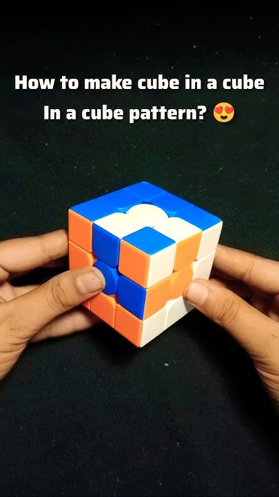 How to make cube in a cube in a cube pattern in 3×3 rubiks cube😍 - YouTube