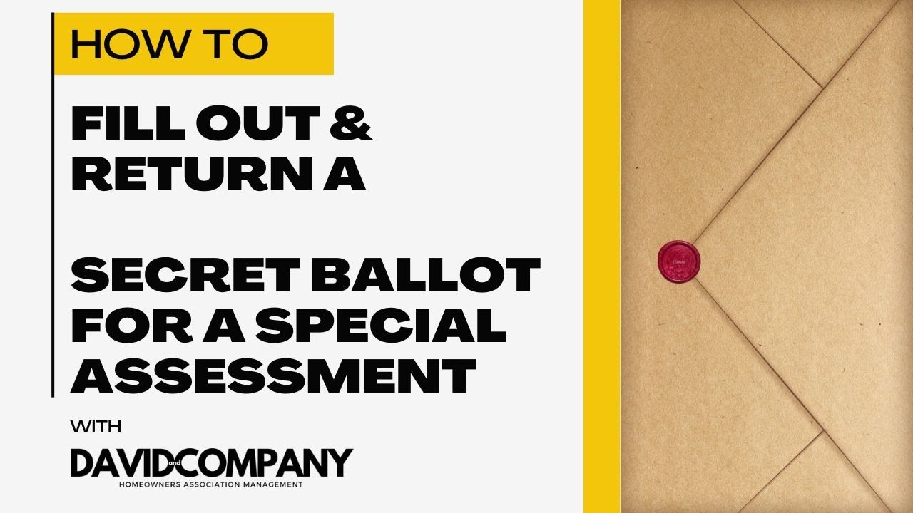 How To: Fill Out And Return Secret Ballot For a Special Assessment ...